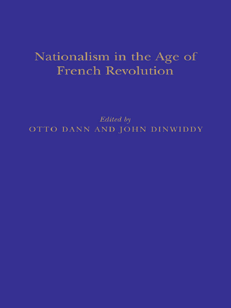 NATIONALISM_IN_THE_AGE_OF_THE_FRENCH_REVOLUTION | PDF | Nationalism ...
