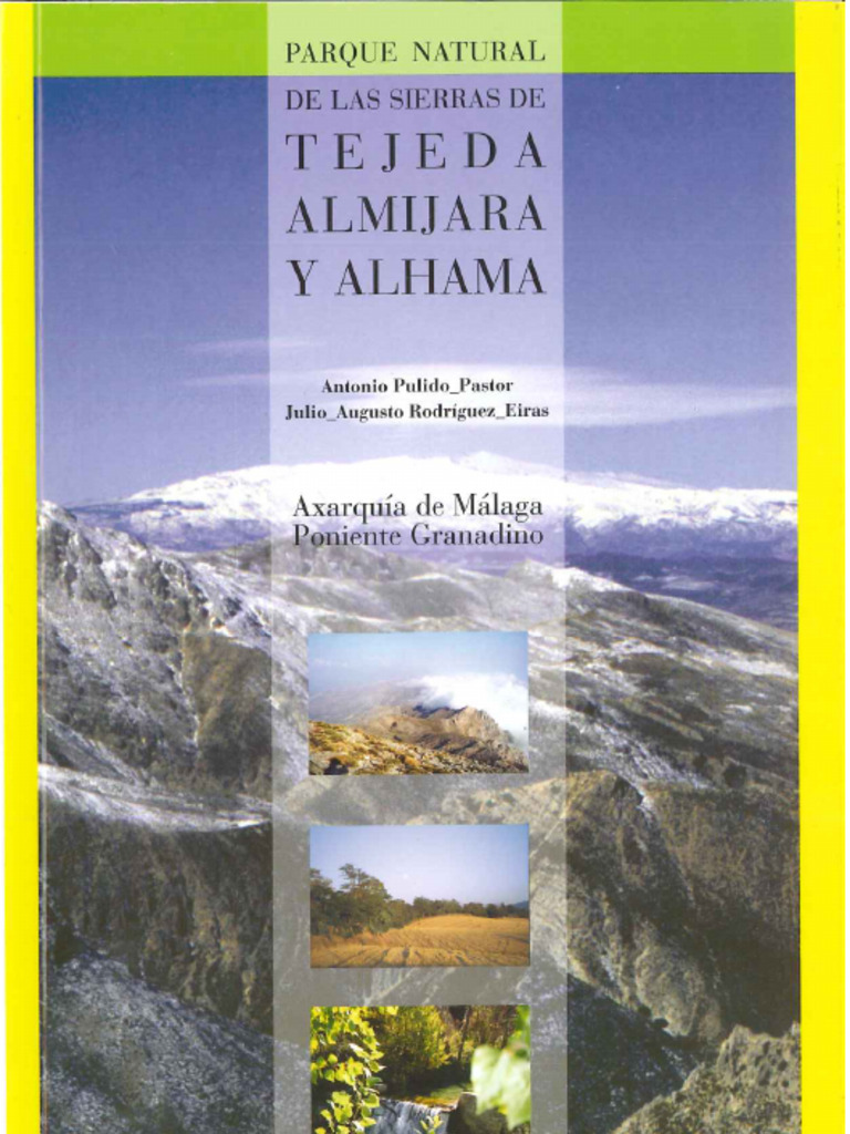 Parque Natural de Las Sierras de Tejeda Almijara y Alhama Axarquia ...