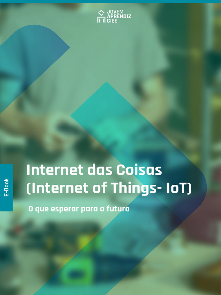Oficina 05 Ebook Internet Das Coisas | PDF | Internet das Coisas | Internet