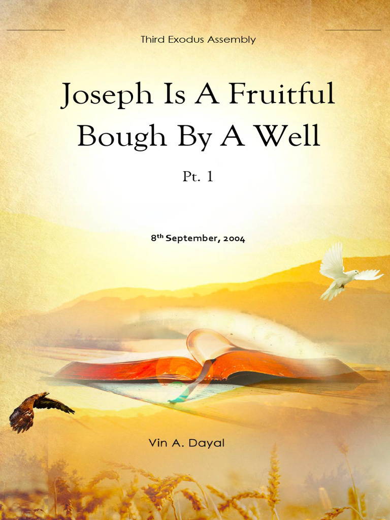 2004-0908 Joseph Is A Fruitful Bough By A Well Pt_250103_074654 | PDF ...