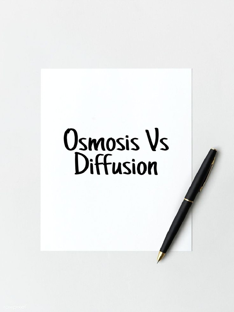 Osmosis Vs Diffusion | PDF