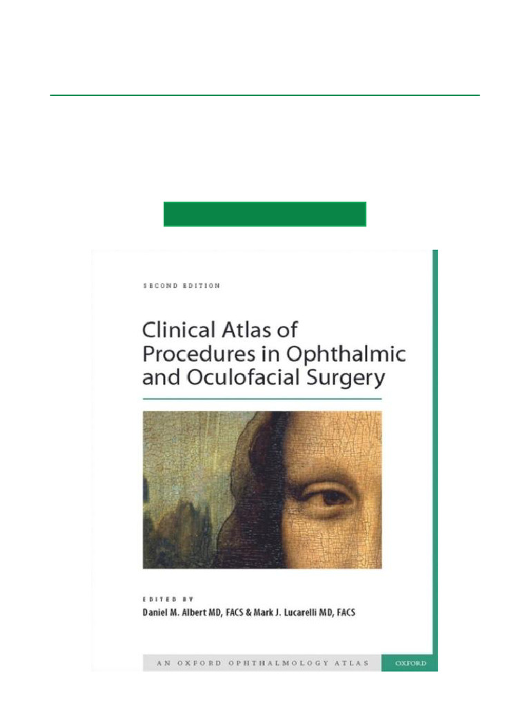 Clinical Atlas of Procedures in Ophthalmic and Oculofacial Surgery ...