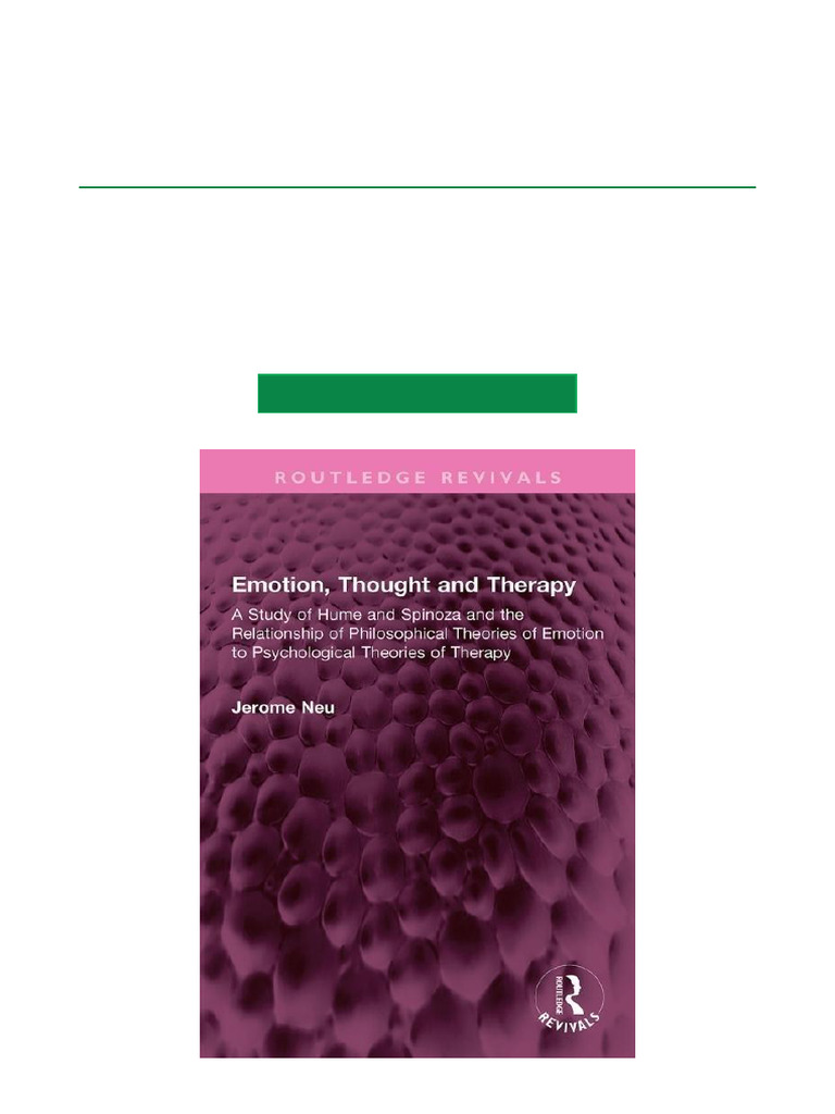 Emotion, Thought and Therapy A Study of Hume and Spinoza and The ...