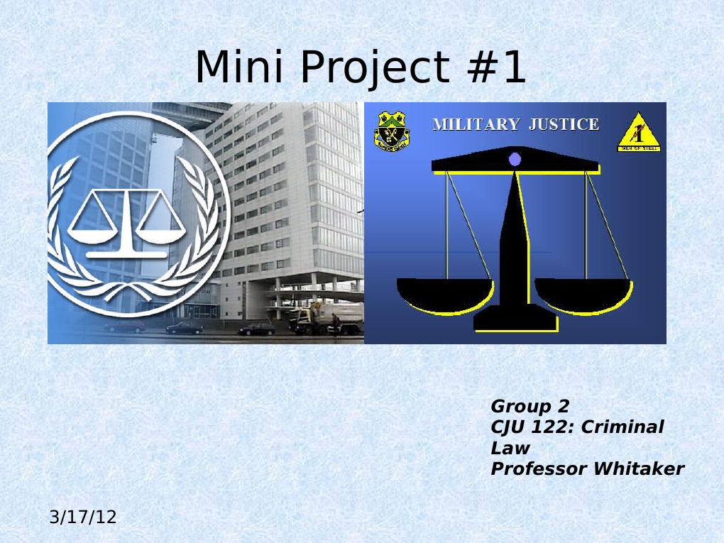 Mini Project #1: Group 2 CJU 122: Criminal Law Professor Whitaker | PDF ...