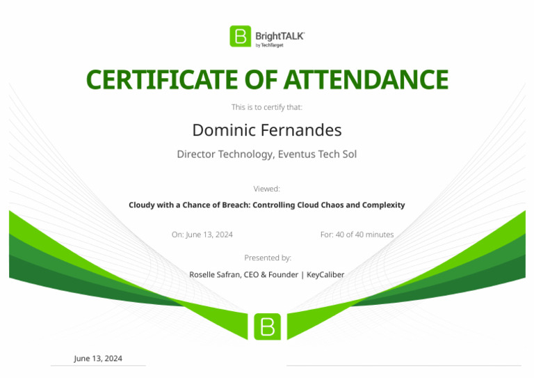 13 Jun 24 Brighttalk Viewing Certificate Cloudy With A Chance of Breach - Controlling Cloud ...