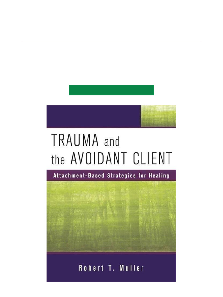 Healing Strategies for Avoidant Clients | PDF | Attachment Theory ...