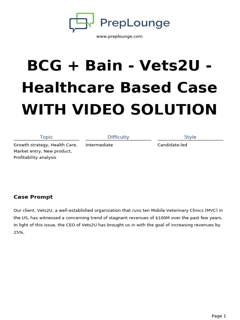 Case - BCG Bain Vets2U Healthcare Based Case WITH VIDEO SOLUTION | PDF | Health Care