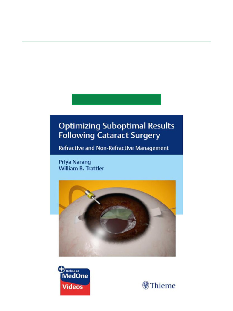 Optimizing Suboptimal Results Following Cataract Surgery Refractive and ...