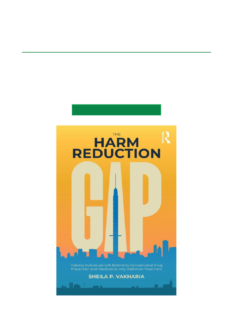 The Harm Reduction Gap Helping Individuals Left Behind by Conventional ...