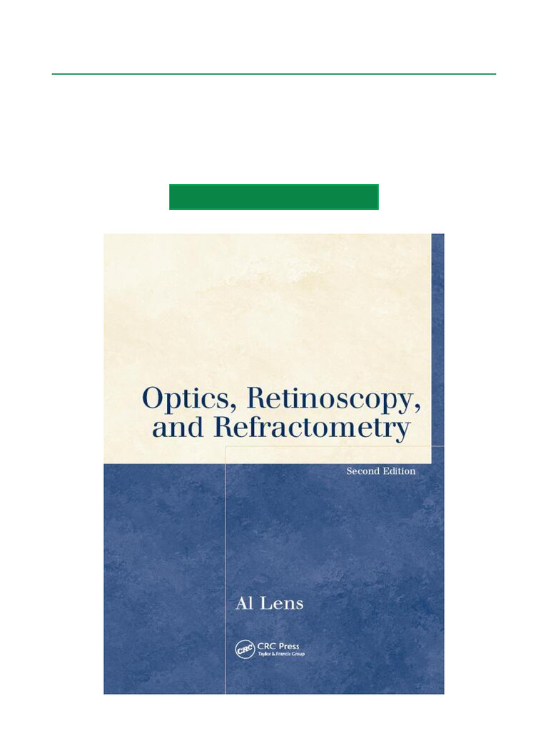 Optics, Retinoscopy, and Refractometry, 2nd Edition Premium Download ...