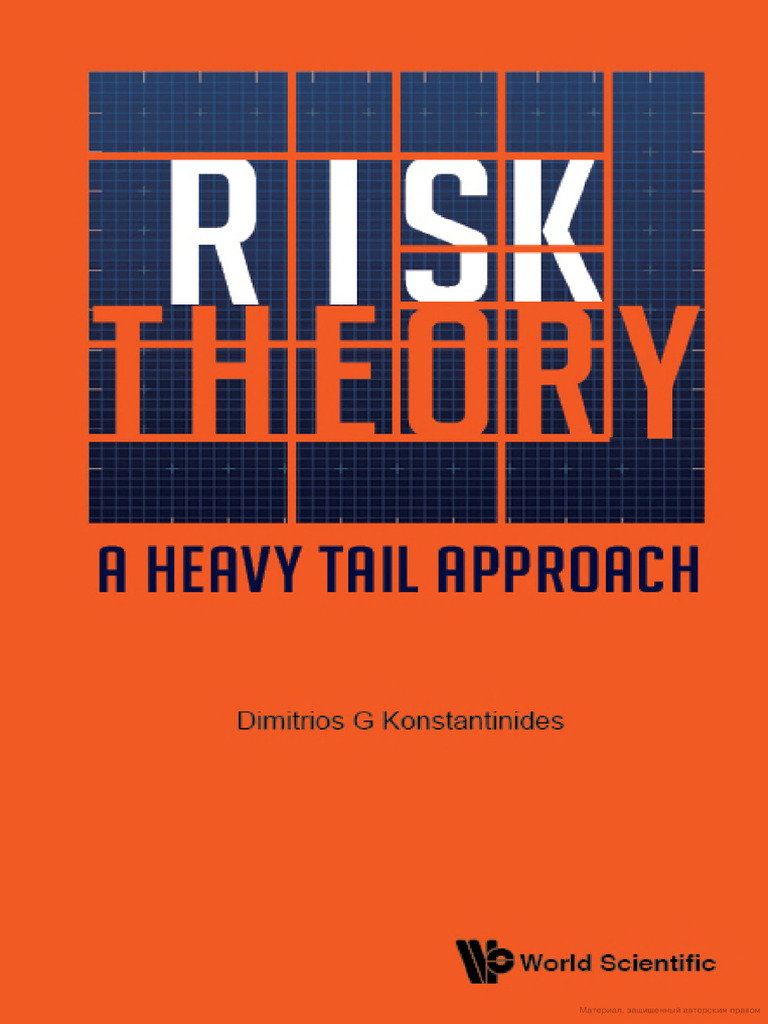 Risk Theory_ a Heavy Tail Approach -- Dimitrios George Konstantinides ...
