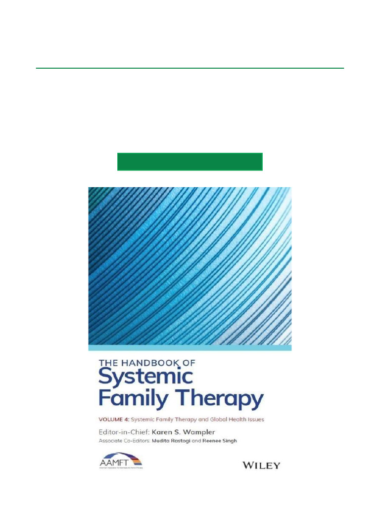 The Handbook of Systemic Family Therapy, Systemic Family Therapy and ...