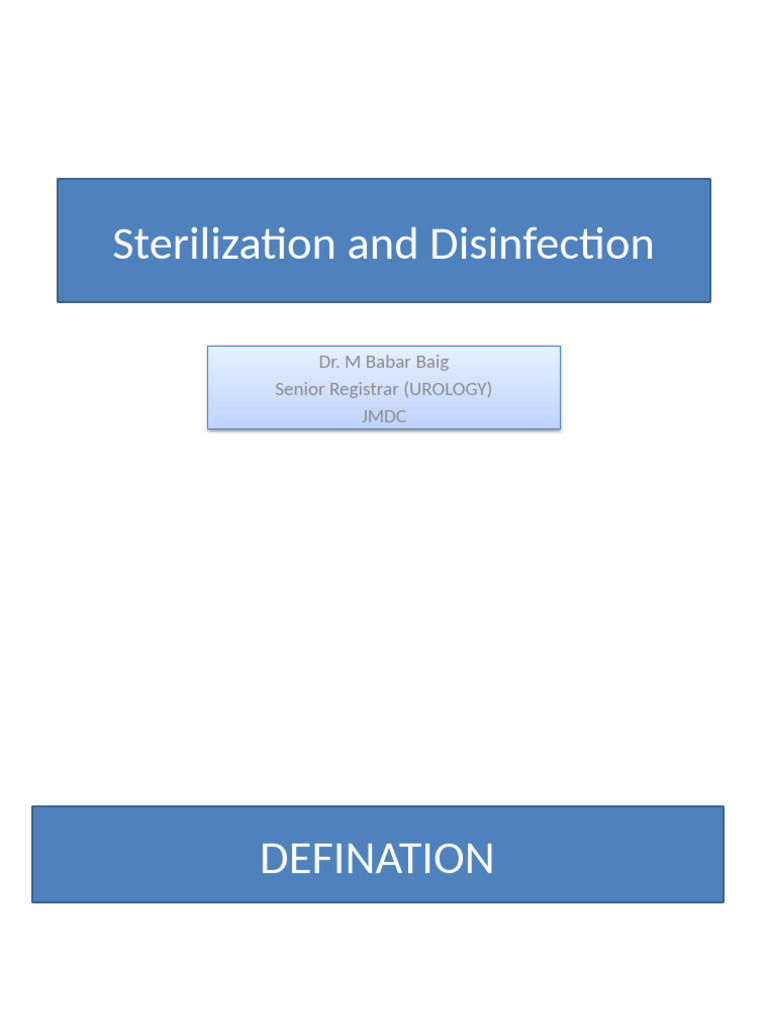 Sterilization and Disinfection - BDS Lecture Surgery DR M Babar Baig | PDF | Sterilization ...