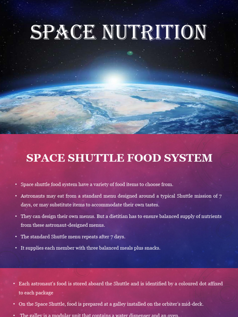 Space Shuttle Food System and Essential Quality Criterias Required For ...