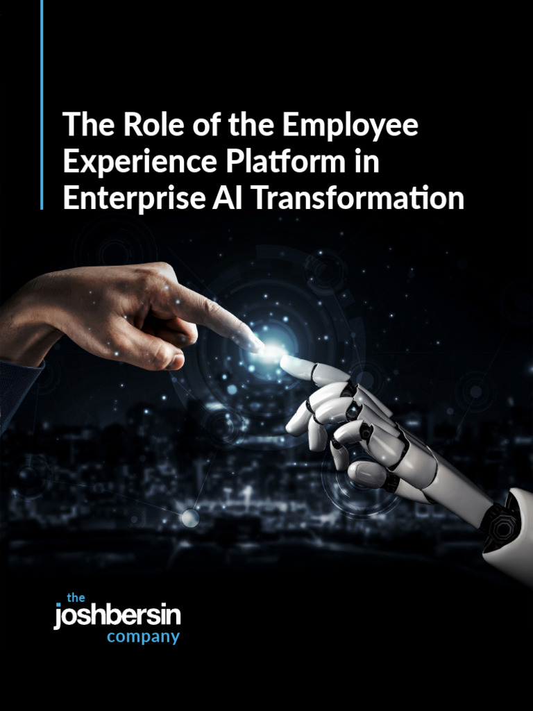 Ex 25 02 The Role of The Employee Experience Platform in Enterprise Ai ...