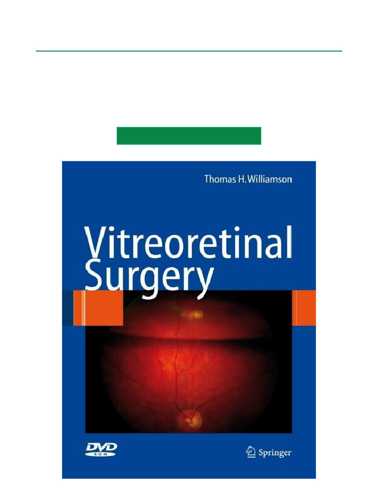Vitreoretinal Surgery Annotated PDF Download | PDF | Retina | Human Eye