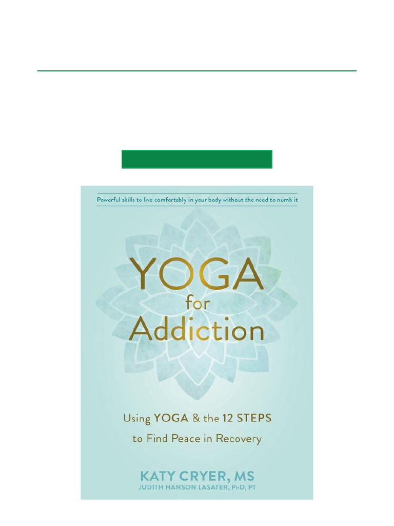 Yoga and 12 Steps for Recovery | PDF | Asana | Twelve Step Program