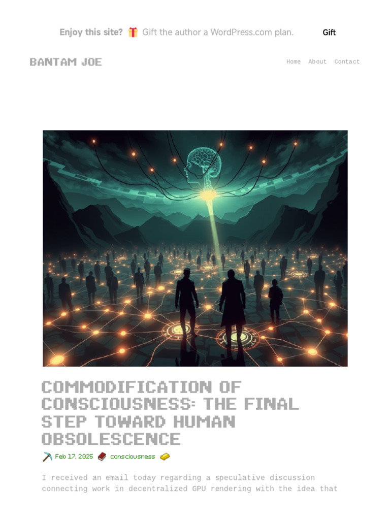 Commodification of Consciousness - The Final Step Toward Human ...