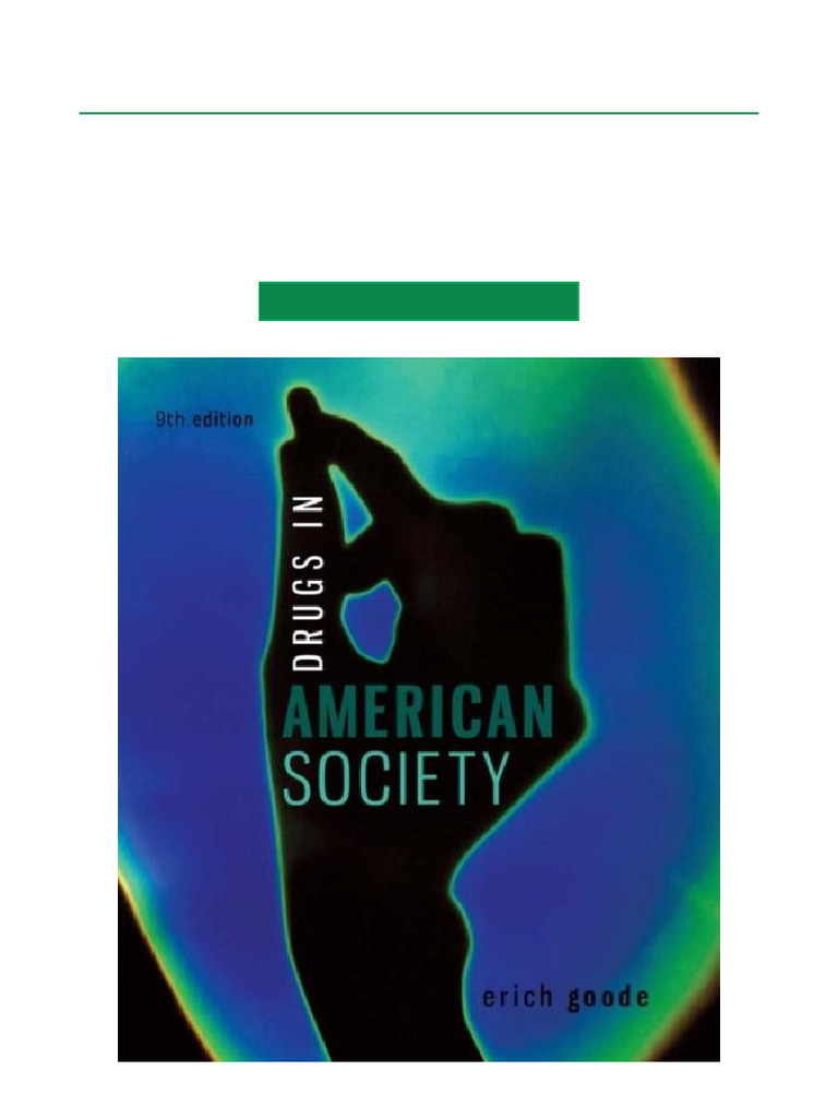 Drugs in American Society 9th Edition Optimized DOCX Download | PDF ...