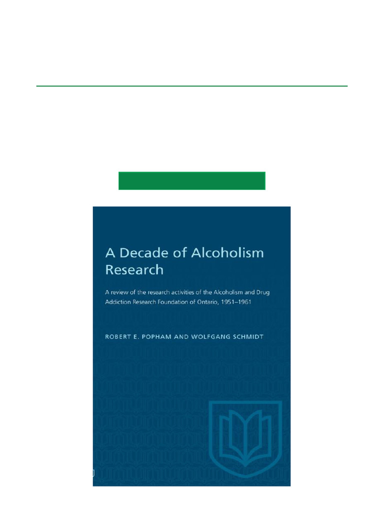 A Decade of Alcoholism Research A Review of The Research Activities of ...