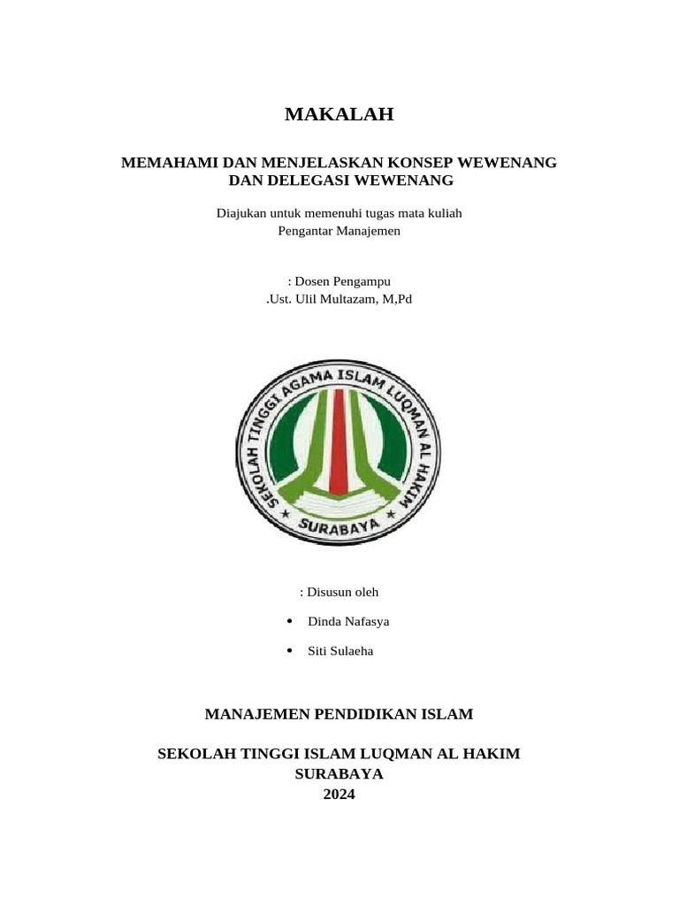 Makalah Kel 7 MEMAHAMI DAN MENJELASKAN KONSEP WEWENANG DAN DELEGASI ...