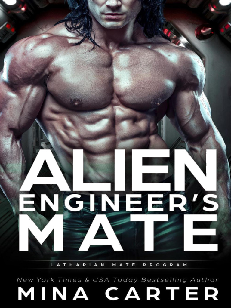 Alien Engineers Mate (Latharian Mate Program 5) - Mina Carter | PDF