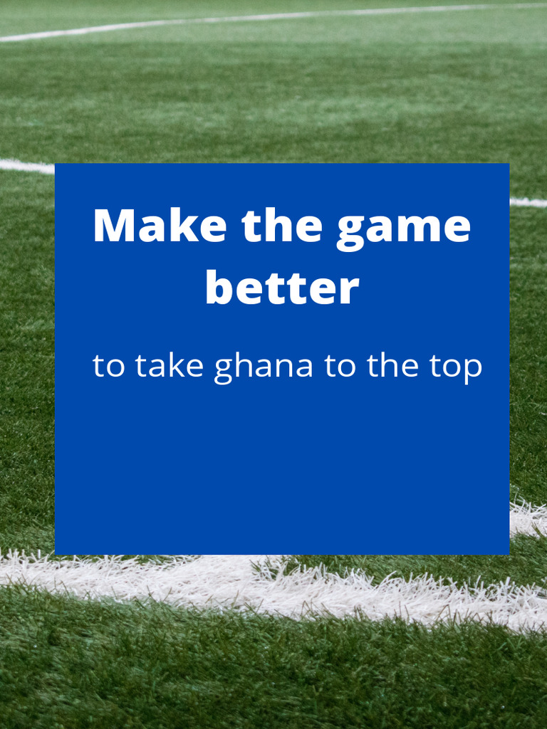 Make The Game Better | PDF