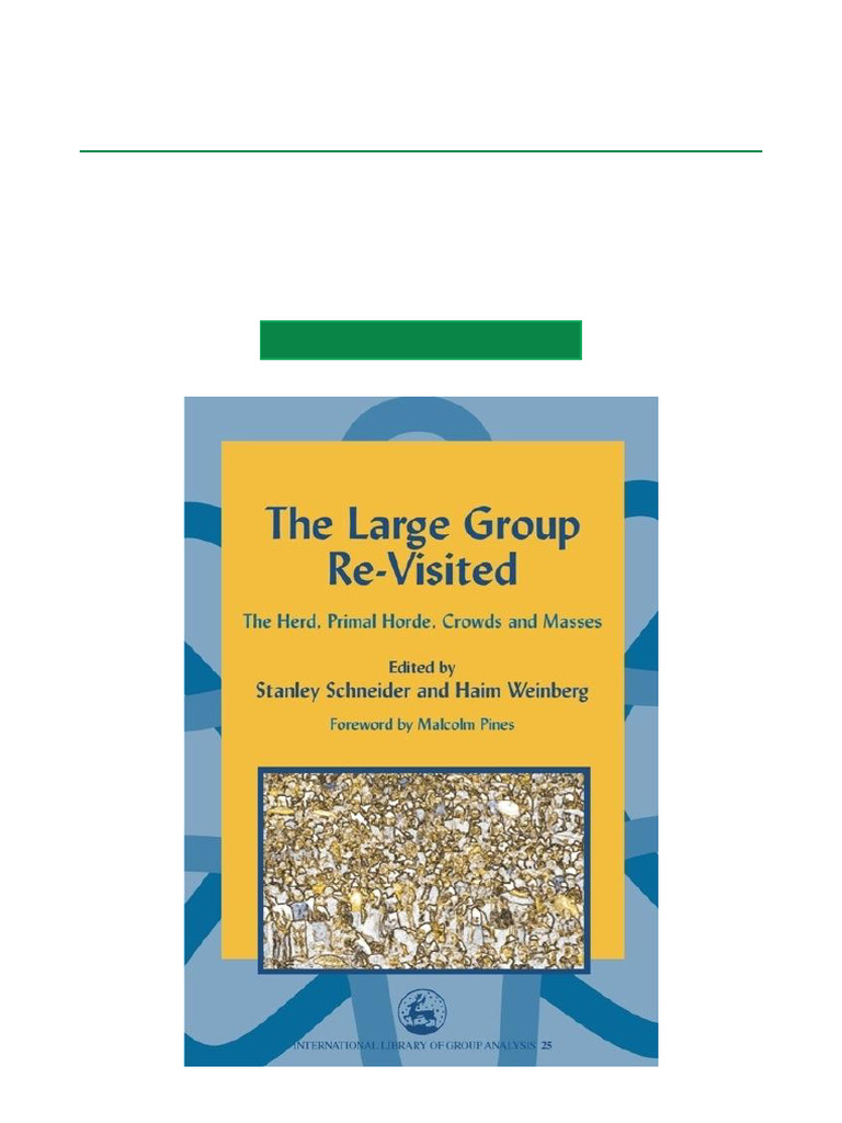Large Group Dynamics and Society Insights | PDF | Psychoanalysis ...