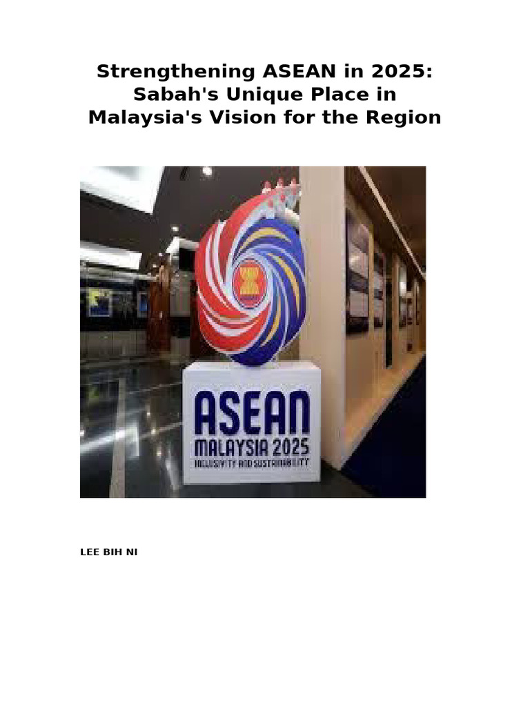 Strengthening ASEAN in 2025: Sabah's Unique Place in Malaysia's Vision ...
