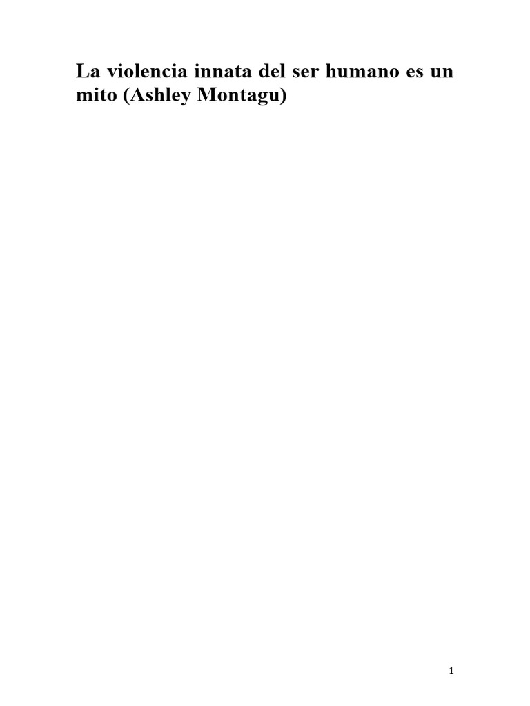Clase 5 - Violencia Innata Un Mito - Ashley Montagu | PDF | Amor | Agresión