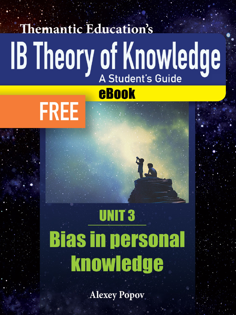 Bias in Personal Knowledge | PDF | Knowledge | Bias