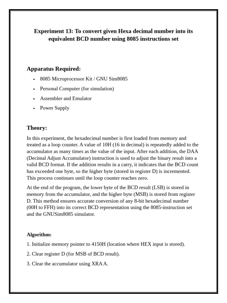 Experiment 13: To Convert Given Hexa Decimal Number Into Its Equivalent BCD Number Using 8085 ...