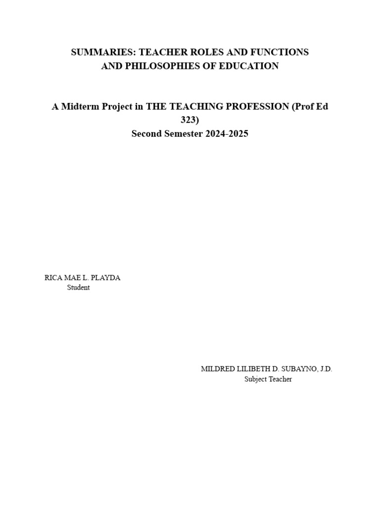 The Teaching Profession (PROF ED E323) Midterm Project | PDF | Teachers | Knowledge