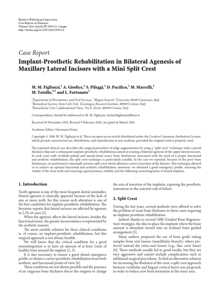 Case Report. Implant-Prosthetic Rehabilitation in Bilateral Agenesis of ...