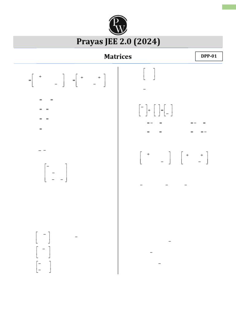 Matrices - DPP 01 (Of Lec 02) - Prayas JEE 2.0 2024 | PDF | Matrix (Mathematics) | Mathematical ...