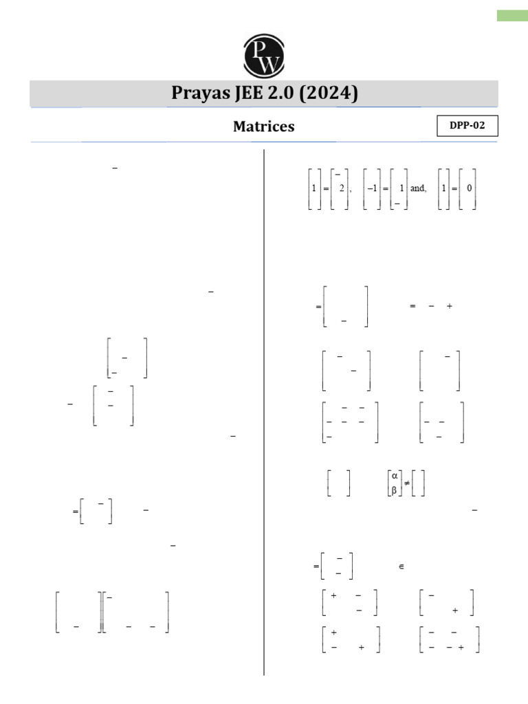 Matrices - DPP 02 (Of Lec 03) - Prayas JEE 2.0 2024 | PDF | Matrix (Mathematics) | Mathematical ...