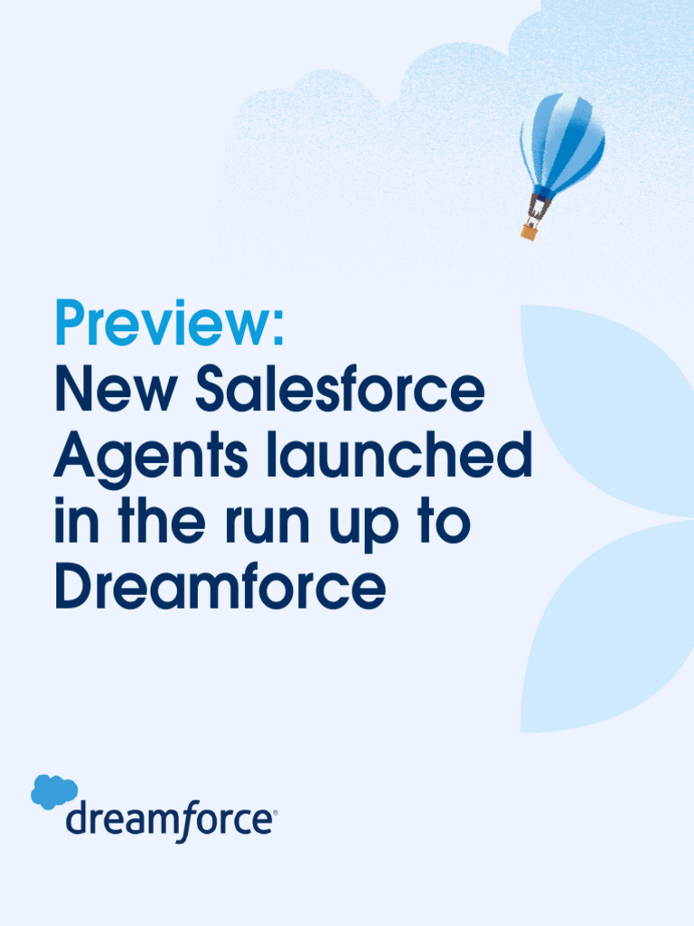 Salesforce Agents Launched in The Run Up To Dreamforce | PDF