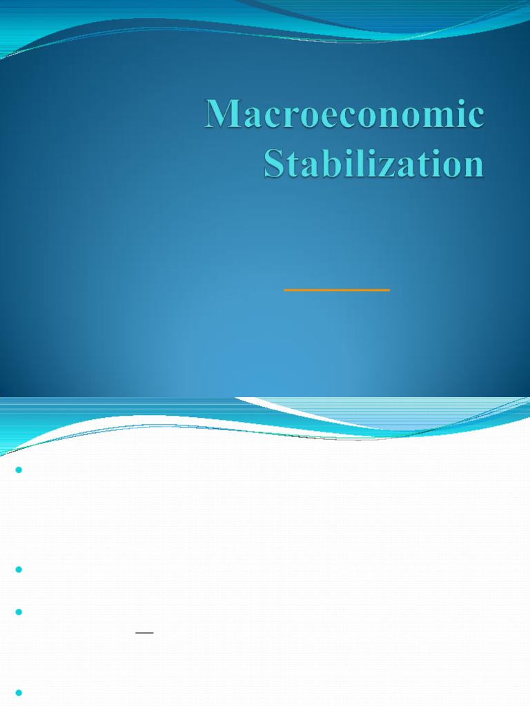 Unit 6 Macroeconomic Stabilization | PDF | Macroeconomics | Government ...