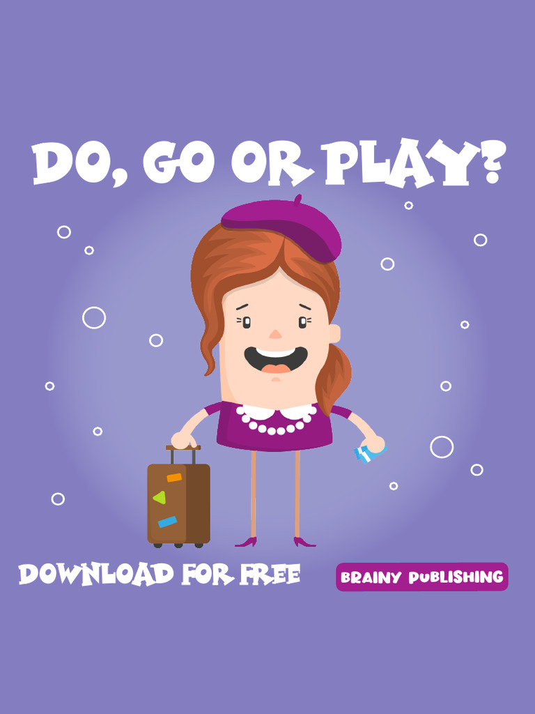 Do, Go or Play - by Brainy - Publishing | PDF