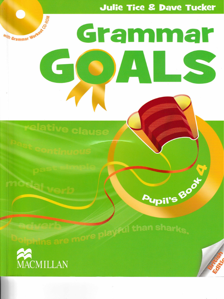 4 Grammar Goals 4 Pupils Book | PDF