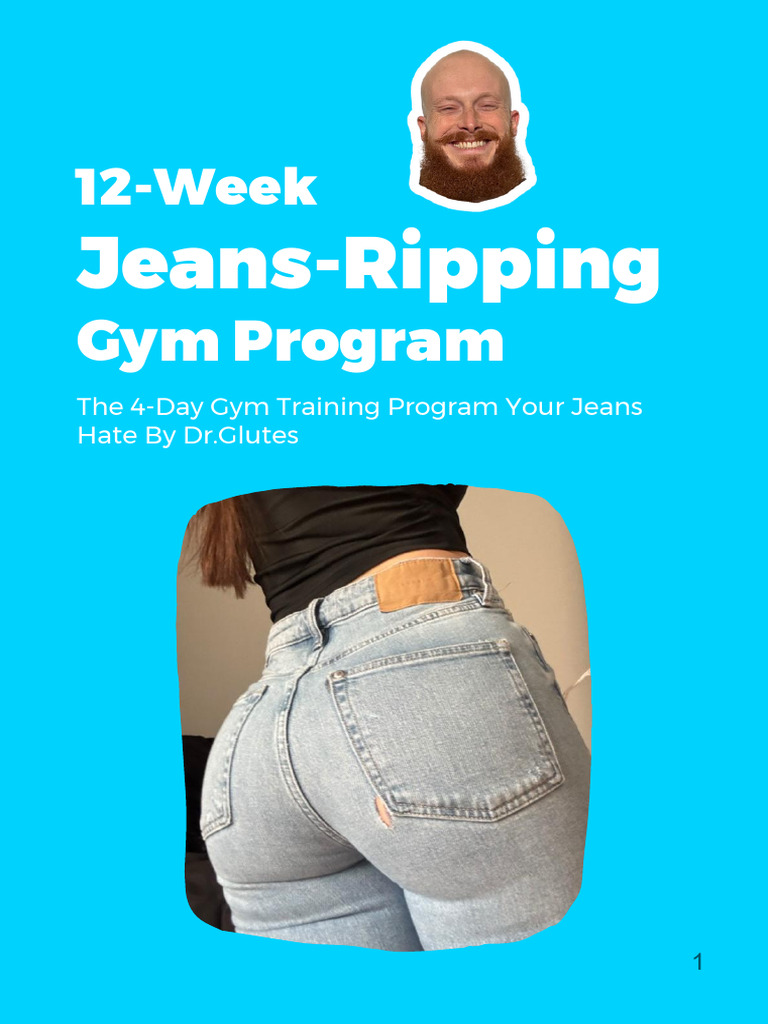 12-Week Jeans-Ripping Gym Program (1) | PDF | Physical Fitness | Weight ...