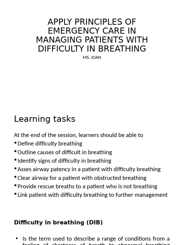 Managing PT With Difficult in Breathing | PDF | Respiratory Diseases ...
