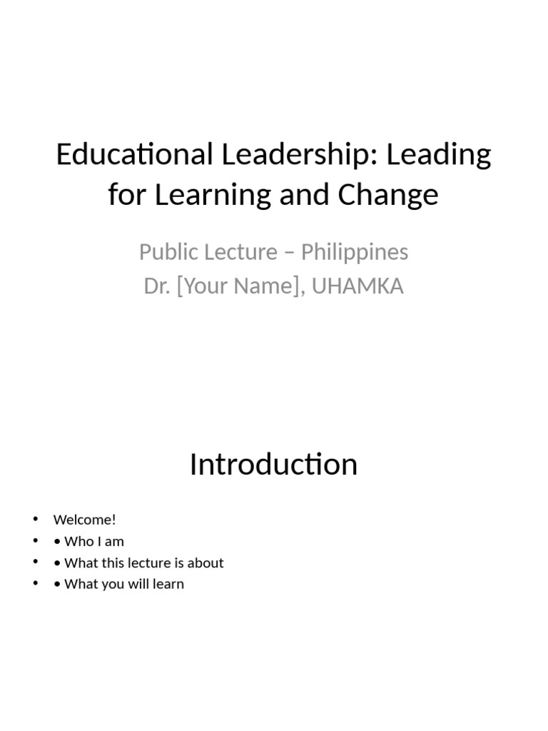 Educational Leadership Full Presentation | PDF | Leadership | Teachers