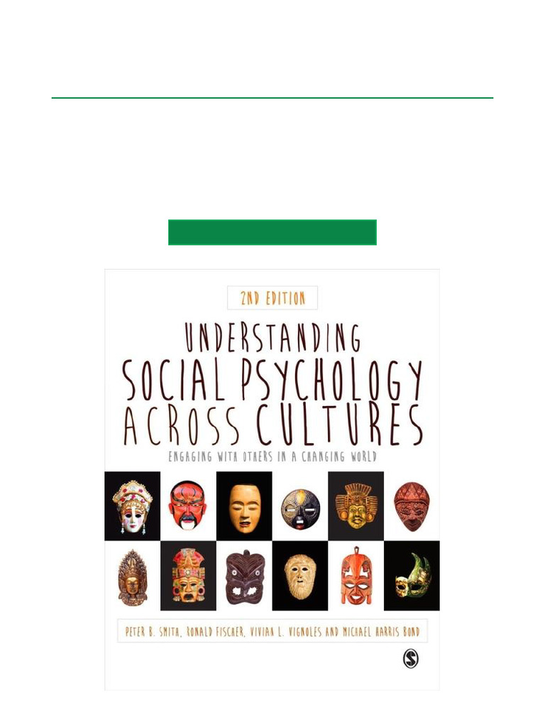 Understanding Social Psychology Across Cultures Engaging With Others in ...
