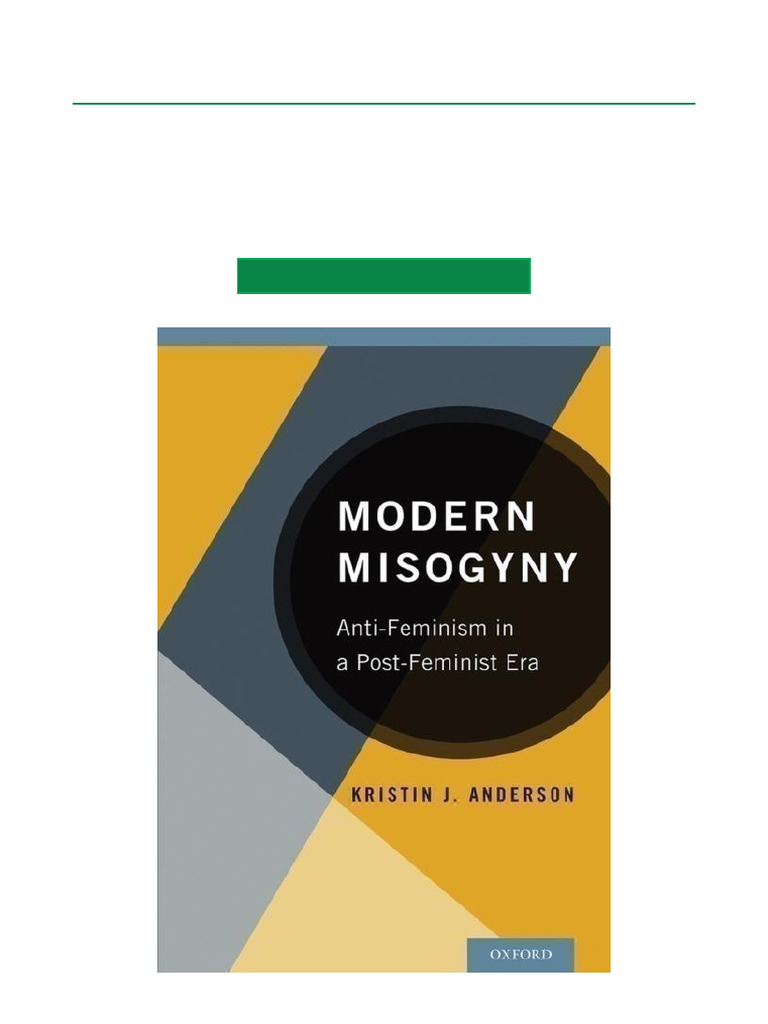 Modern Misogyny Anti Feminism in A Post Feminist Era Premium Ebook ...