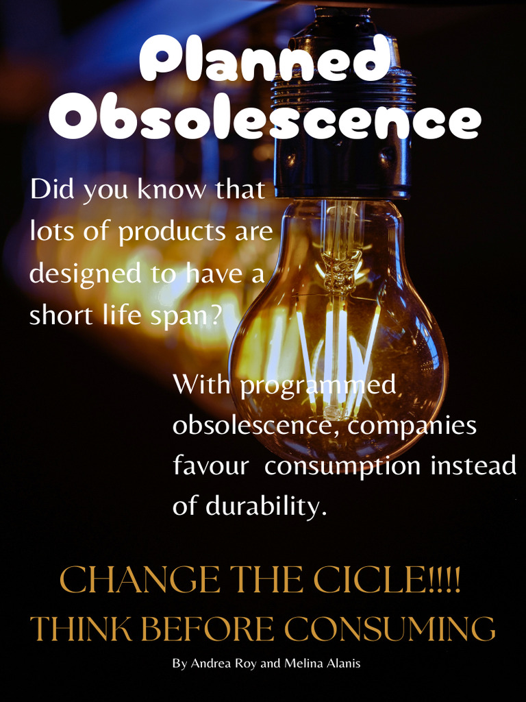 Planned Obsolescence - Andrea Roy and Melina Alanis | PDF
