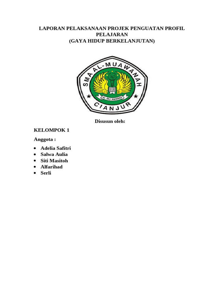 LAPORAN PELAKSANAAN PROJEK PENGUATAN PROFIL PELAJARAN Klmpok 1 | PDF
