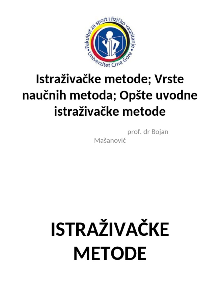 8 9. Istrazivacke Metode, Vrste Naucnih Metoda, Opste Uvodne ...