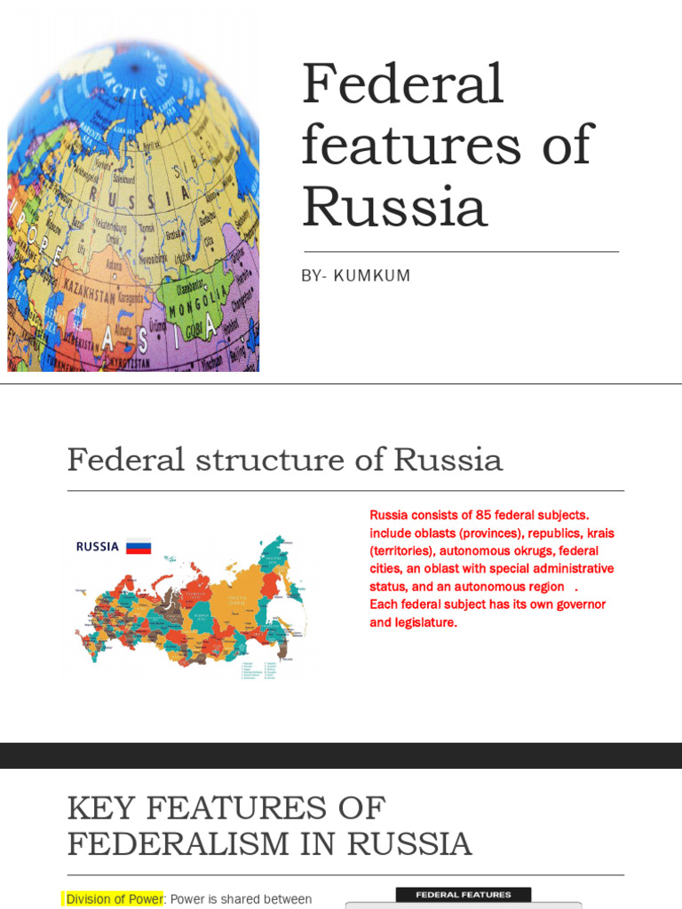 Federal Features of Russia | PDF | Federalism | Federation