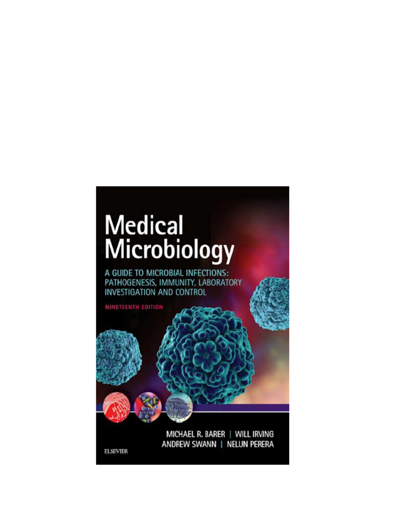 Medical Microbiology: A Guide To Microbial Infections: Pathogenesis ...